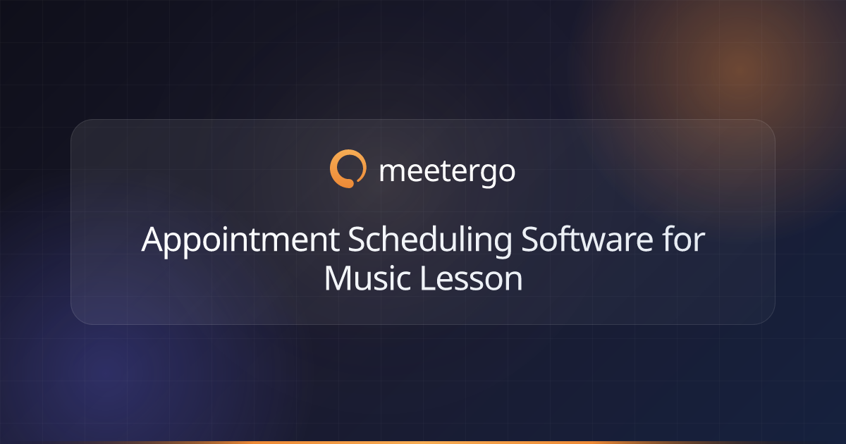Appointment Scheduling Software for Music Lesson - meetergo